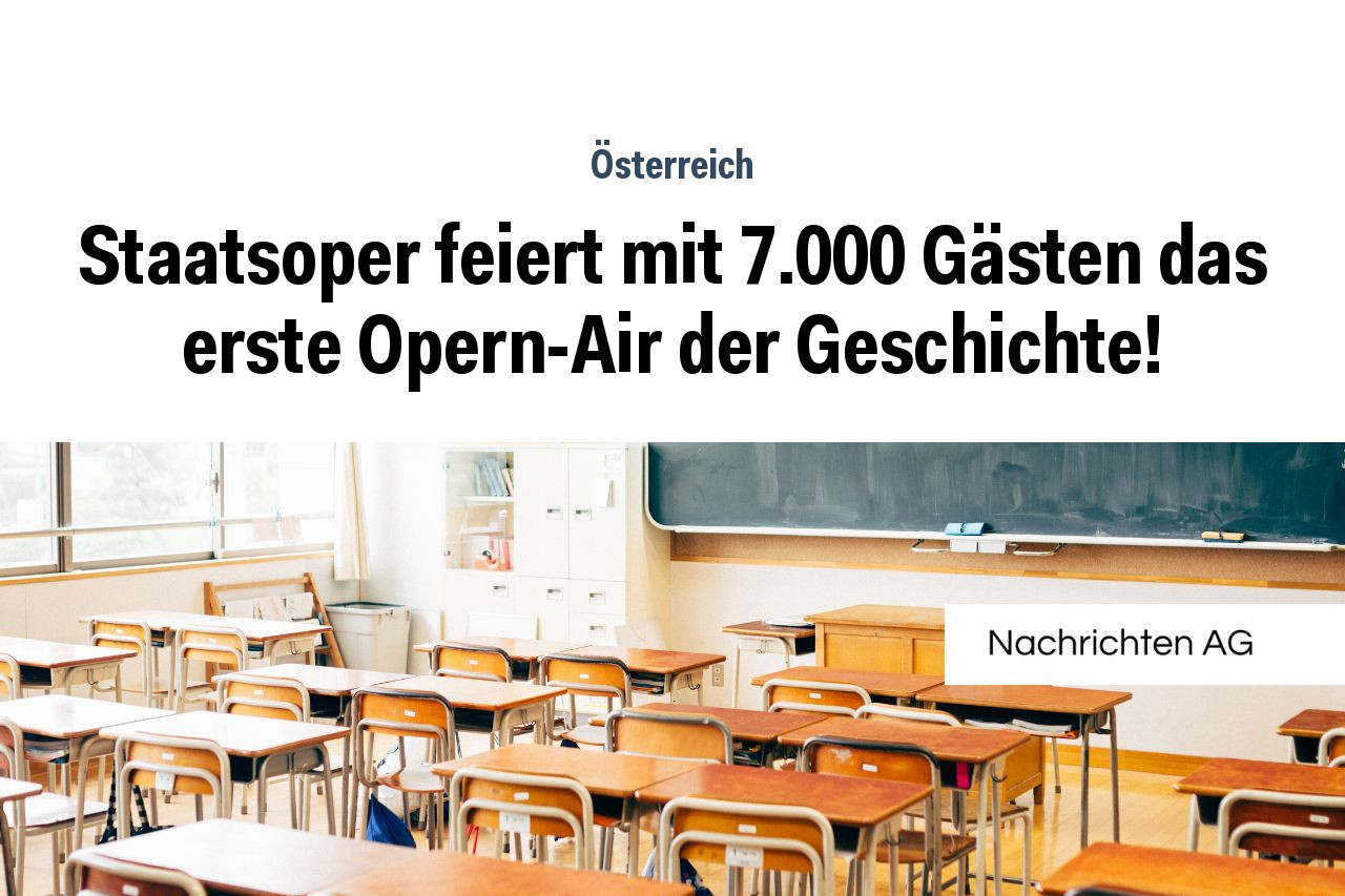 Staatsoper feiert mit 7.000 Gästen das erste Opern-Air der Geschichte!