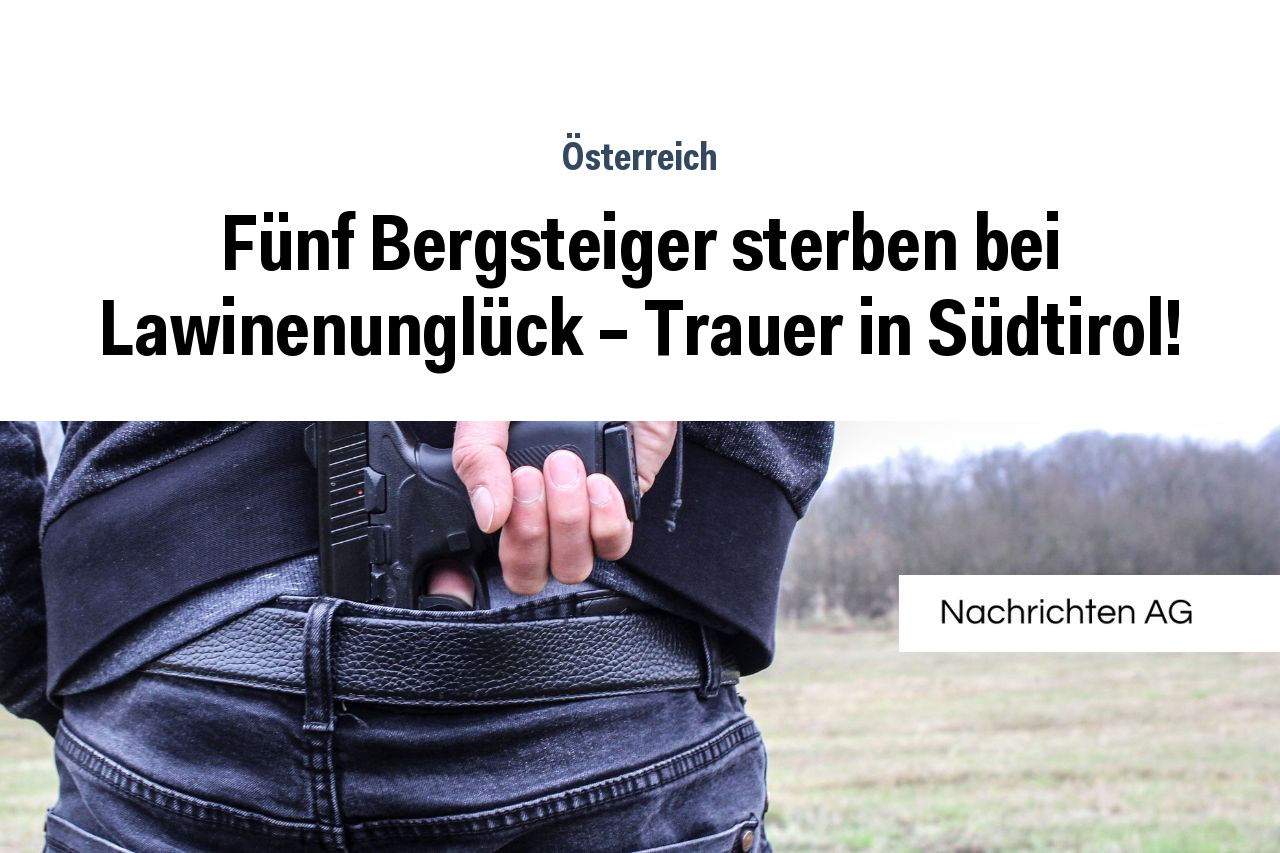 Five mountaineers die in an avalanche accident – mourning in South Tyrol!